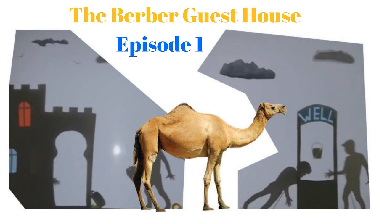 The Berber Guest House - Episode 1 - YouTube