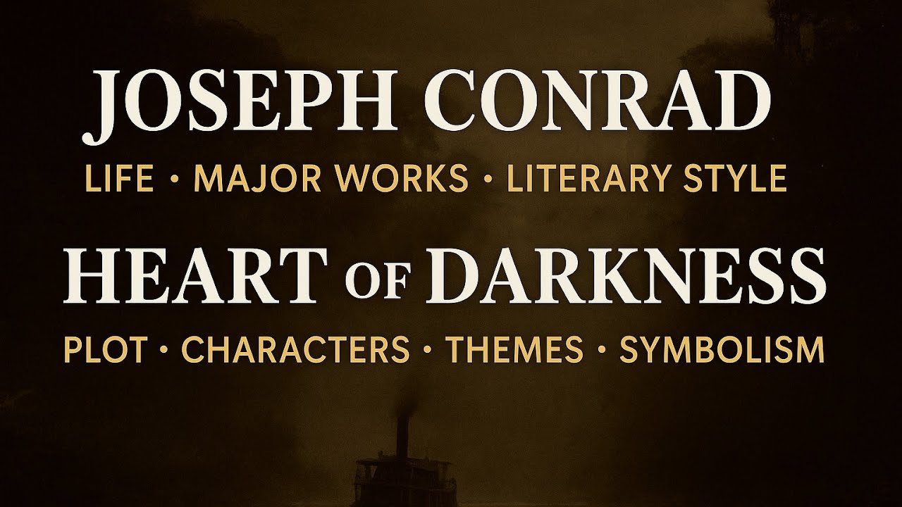 Joseph Conrad | Heart Of Darkness | Plot, Characters, Themes ...