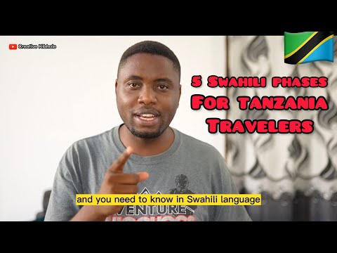 5 Most essential Swahili words to know before traveling to Tanzania 🇹🇿 ...