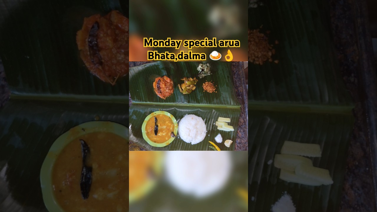 Monday special arua bhata, dalma,khata, badichura,#food #cooking # ...
