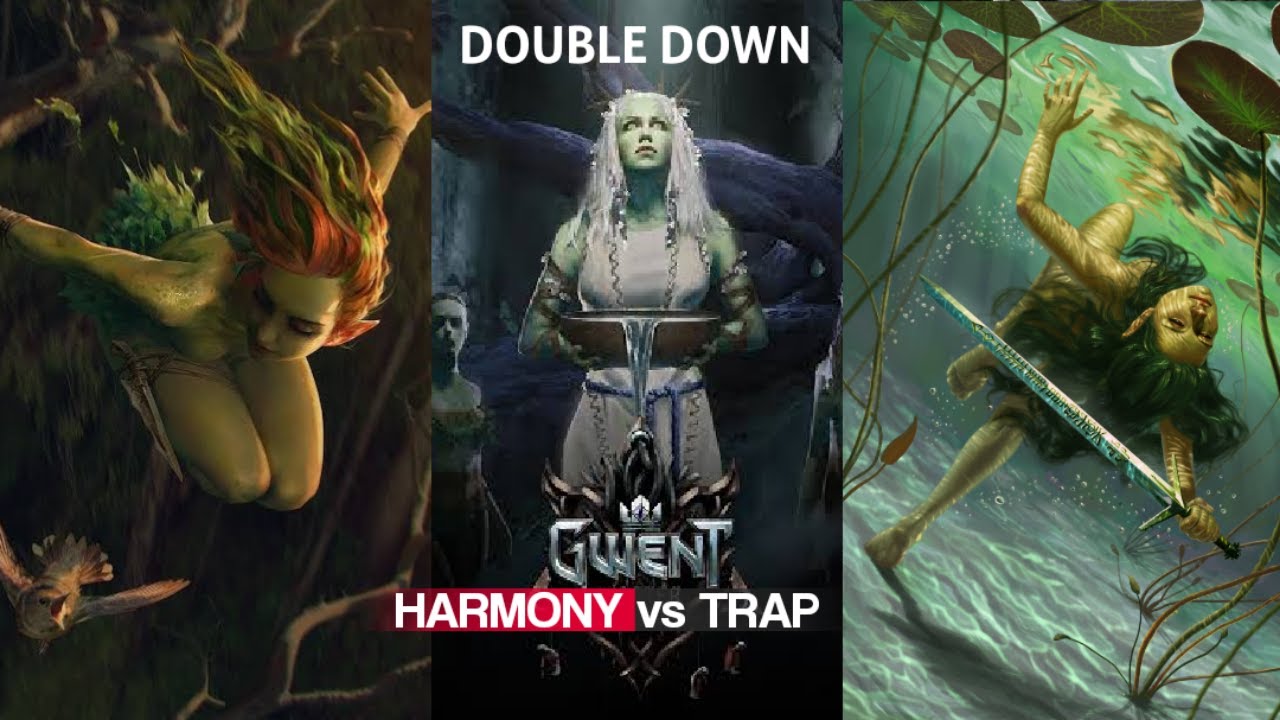 Gwent The Witcher Card Game : Harmony vs Trap Deck Duel Double Down ...