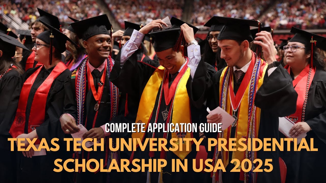 How To Apply For Texas Tech University Presidential Scholarship 2025 | Study In USA - YouTube