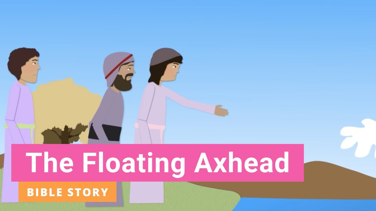 🔶 BIBLE stories for kids - The Floating Axhead (Kindergarten Y.A Q3 E12 ...