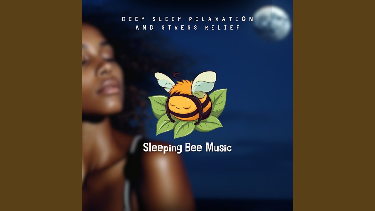 Falling Asleep Slowly - Sleeping Bee Music, Sleepy Mood & Sleepy Clouds ...