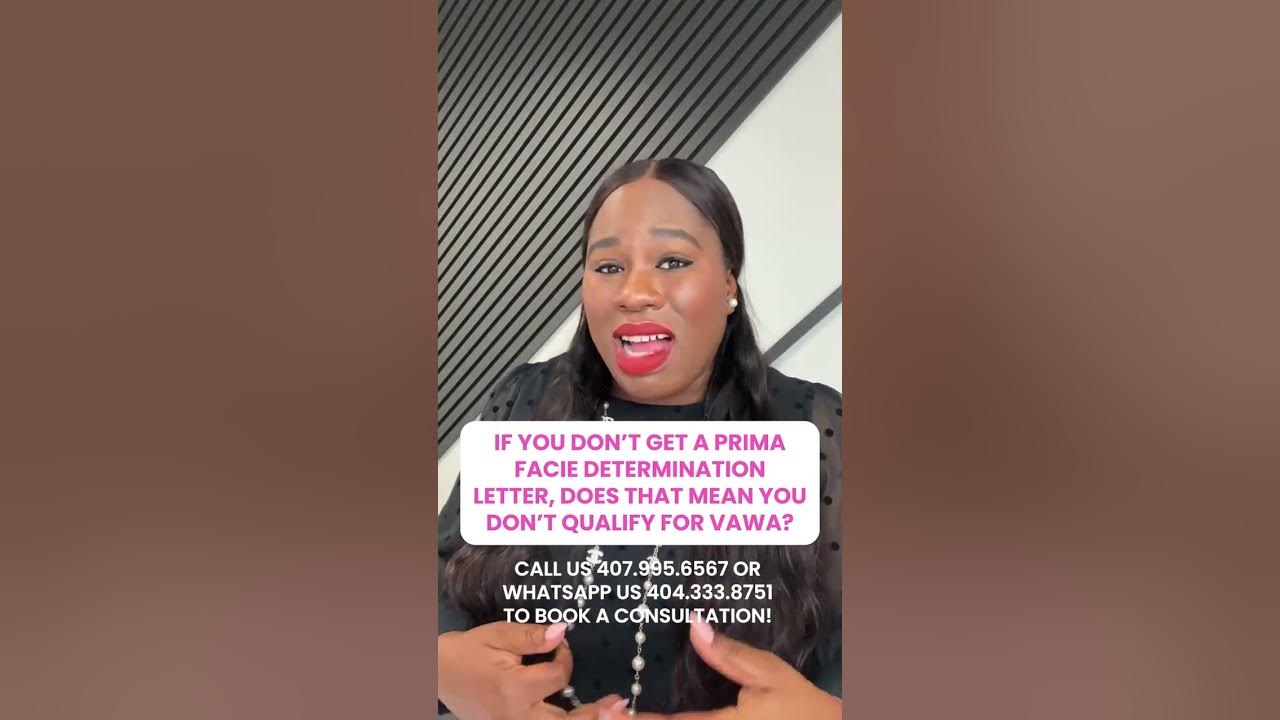 A Prima Facie Determination Letter Is Important To Qualify For VAWA So a-prima-facie-determination-letter-is-important-to-qualify-for-vawa-so