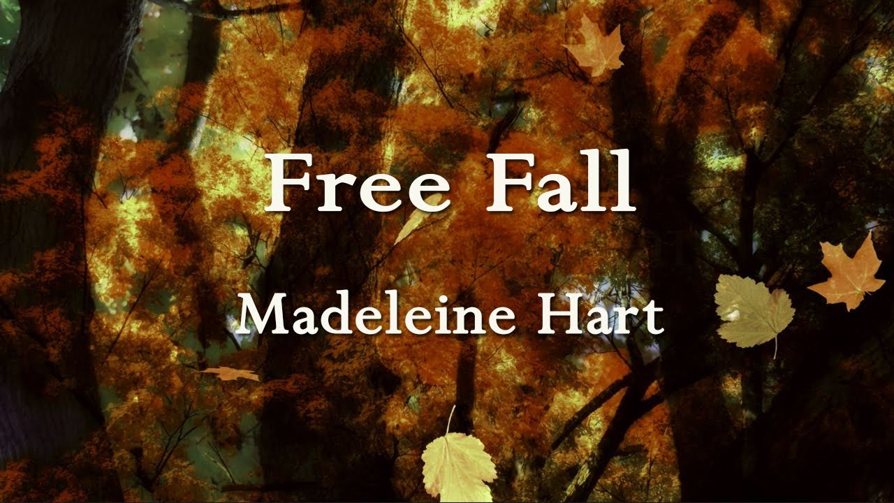 Free Fall | Madeleine Hart - YouTube