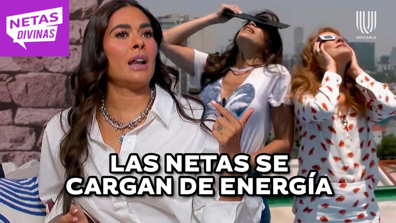 Las Netas comparten su emoción por el eclipse y lo que representó en ...
