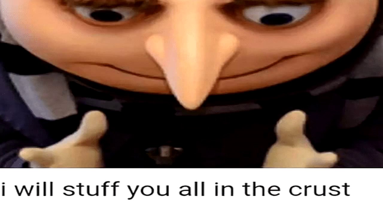 I'LL STUFF YOU ALL IN THE CRUST! - YouTube