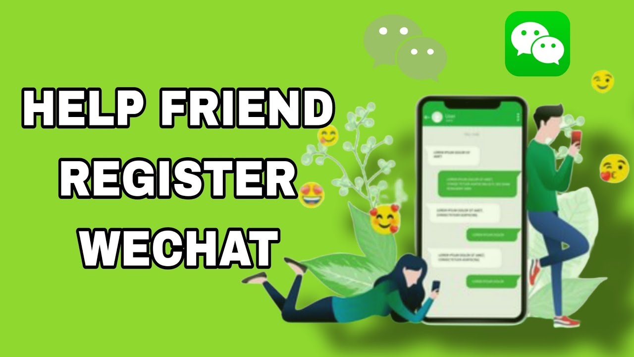How To Help Friend Register On WeChat App - YouTube