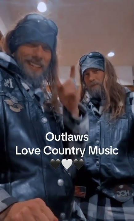 Outlaws love country music - YouTube