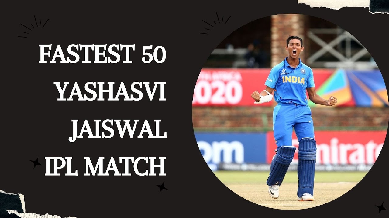 Fastest 50 In IPL Match | Yashasvi Jaiswal 50 in just 13 Ball | IPL ...