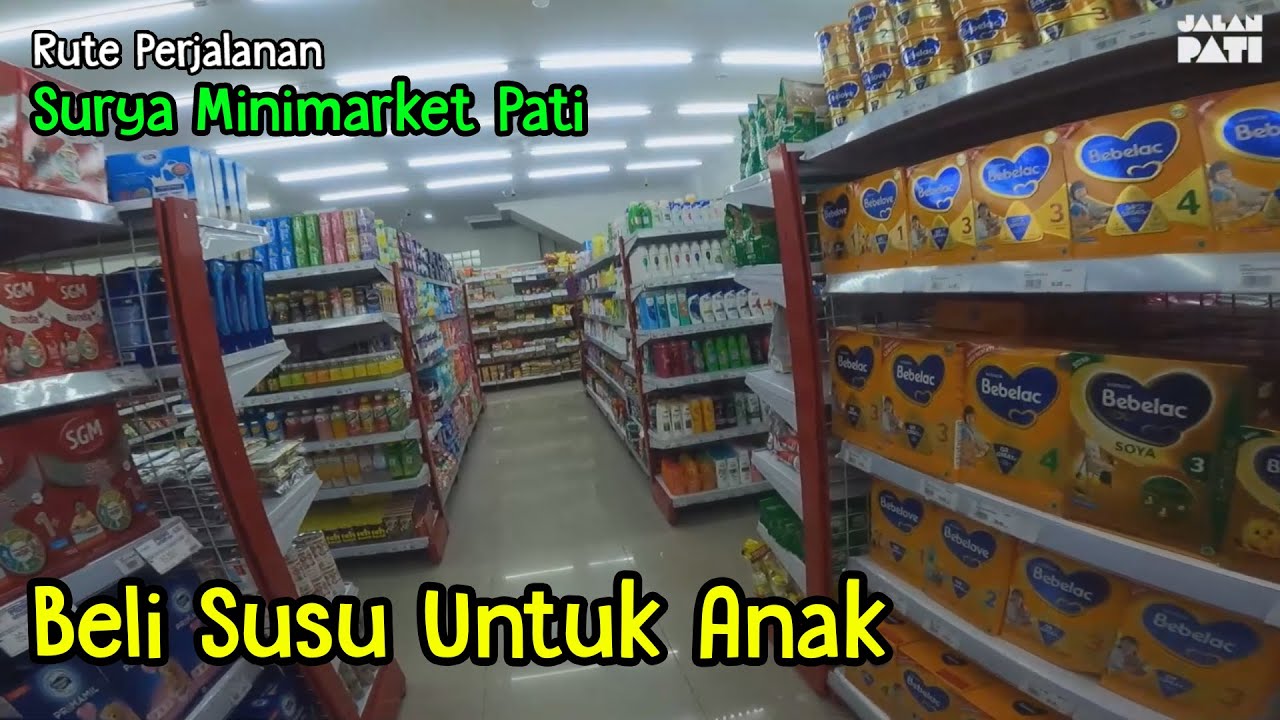 Beli Susu di Surya Minimarket Pati - YouTube