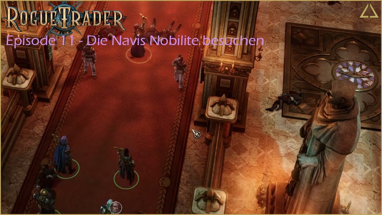 Warhammer 40K Rogue Trader - Die Navis Nobilite besuchen (Episode 11 ...