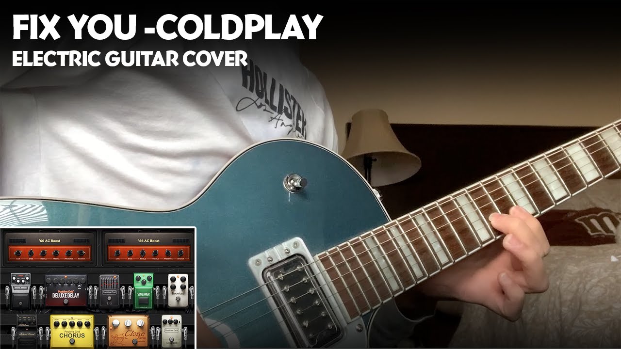 Fix You - Coldplay || Amazing Coldplay guitar tone - YouTube