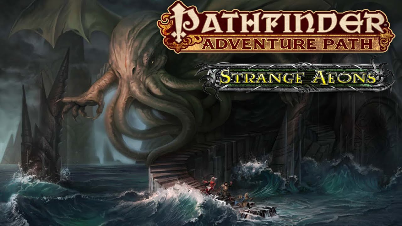 22 - Играем в Strange Aeons (Pathfinder 1-e) - YouTube