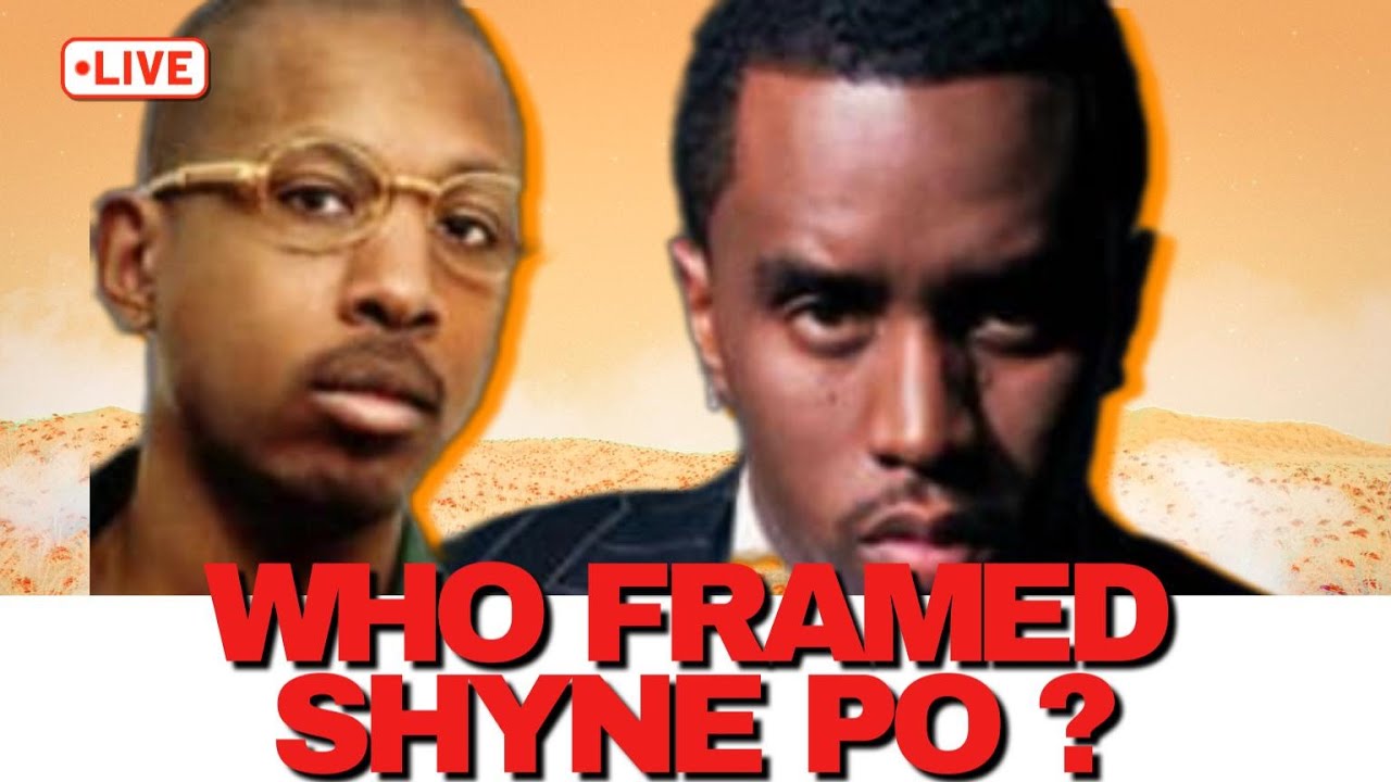 WHO FRAMED SHYNE PO (P.DIDDY ALLEGATIONS) - YouTube