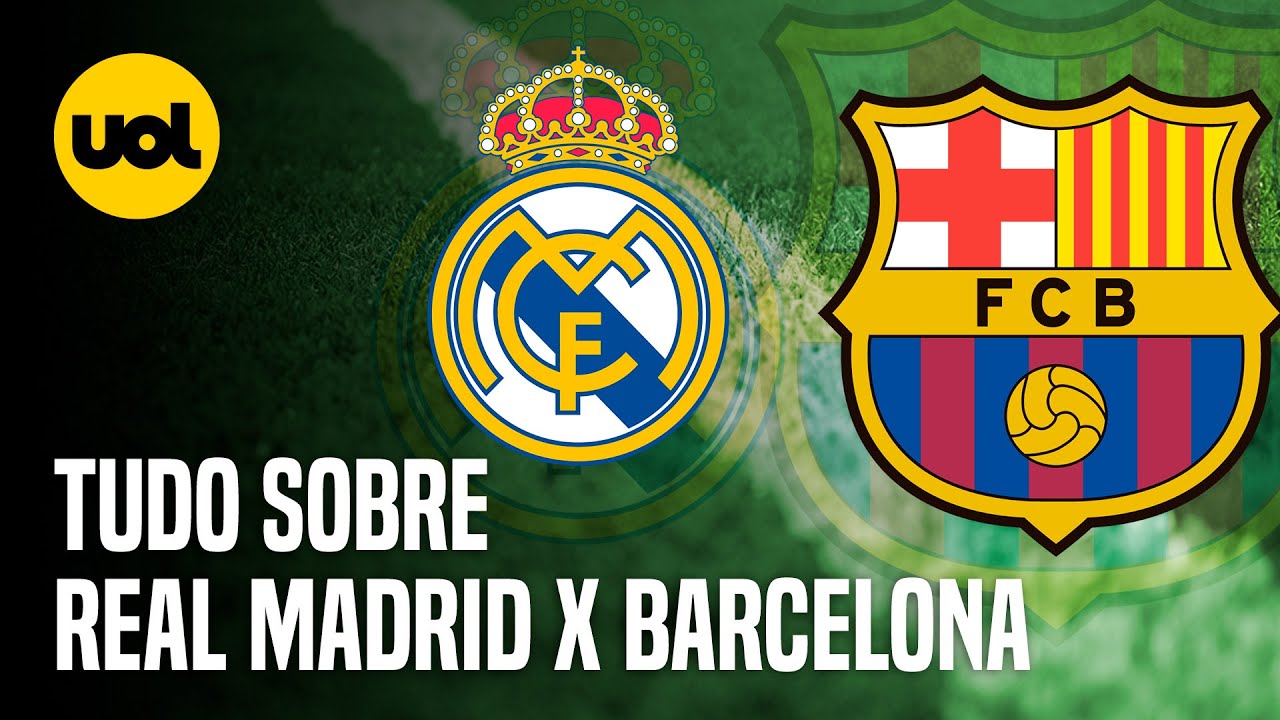 Real Madrid x Barcelona AO VIVO: saiba como e onde assistir - verloop.io