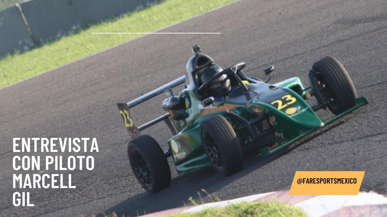 PILOTO MEXICANO MARCEL GIL EN EXCLUSIVA PILOTO DE FORMULA 5 - YouTube