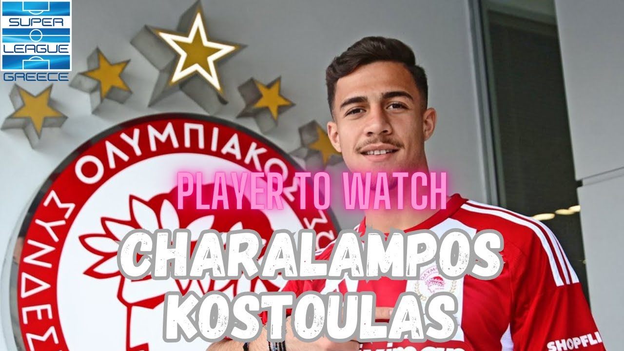 "Charalampos Kostoulas: A Forward with a Bright Future" - YouTube