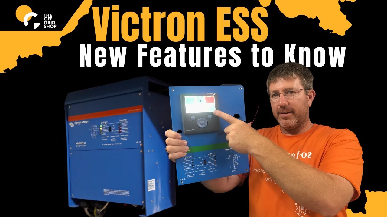 Victron ESS: New Features to Know - YouTube