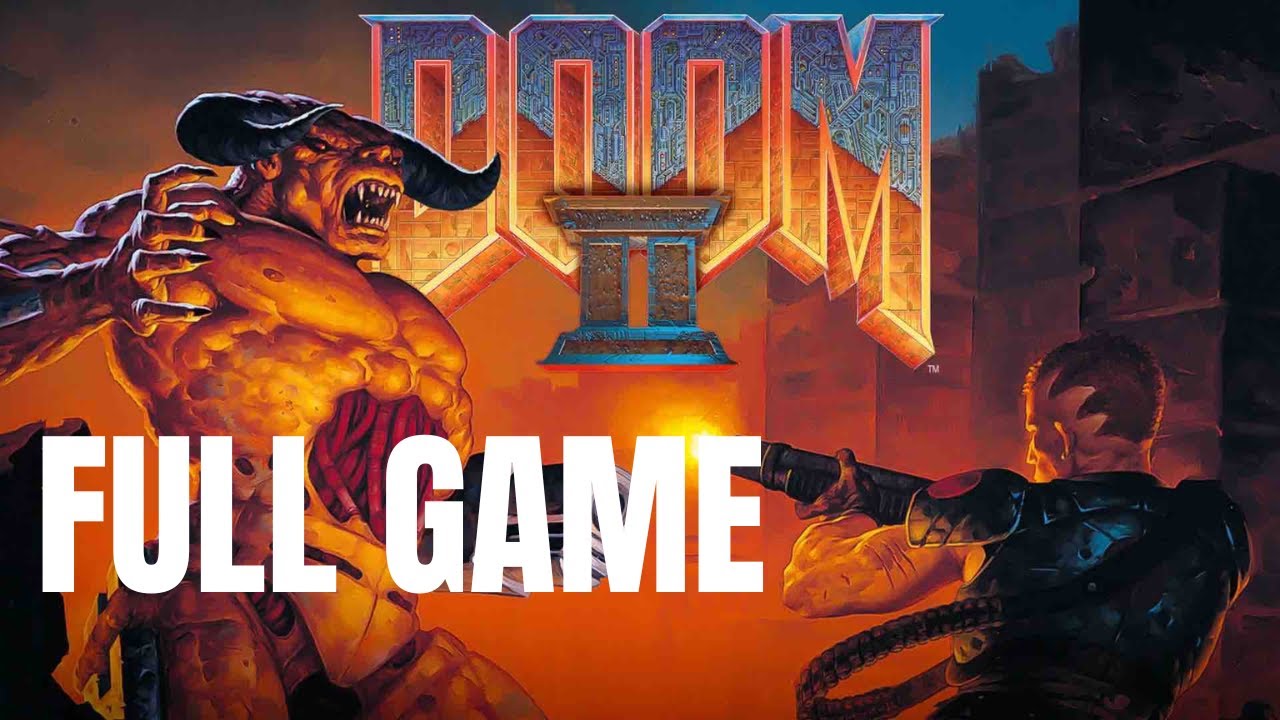 DOOM II (Enhanced) || FULL GAMEPLAY || - YouTube