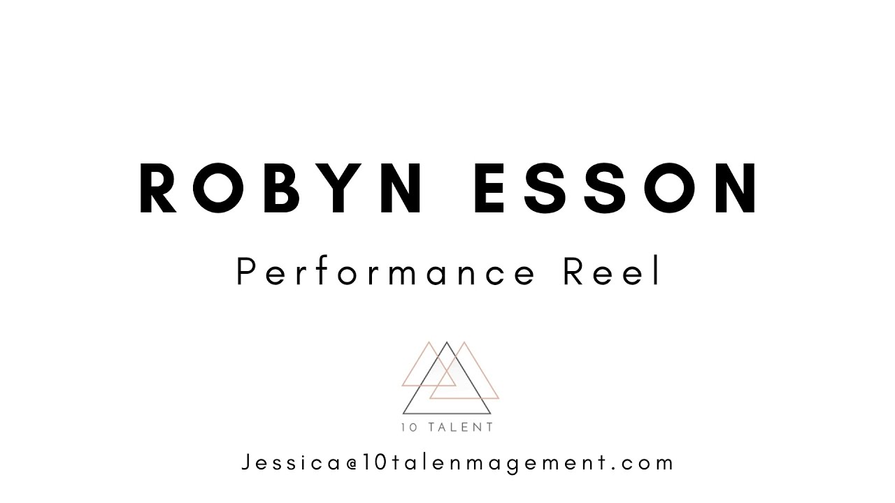 Robyn Esson - Performance Reel Highlight - YouTube