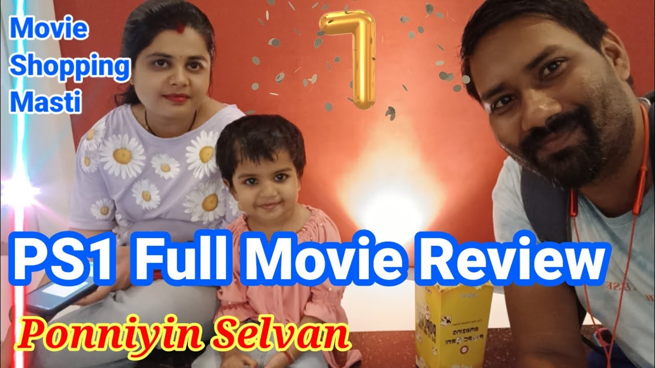 PS1 Movie Review | PS1 | Ponniyin Selvan Movie Review | PS1 Full Movie ...