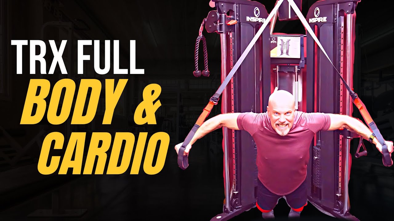TRX FULL BODY & CARDIO, BEGINNER/ ADVANCED | trx workout | suspension ...