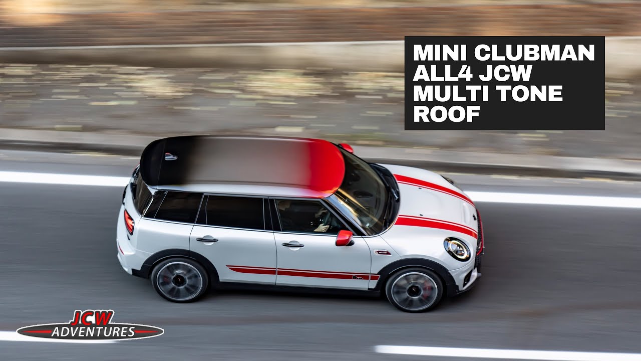 MINI Clubman ALL4 JCW Multi Tone Roof - YouTube