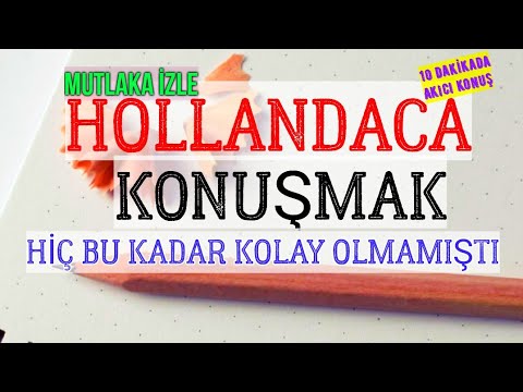 Hollandaca Öğreniyorum,Hollandaca Konuşmak için Kolay Cümleler,10 dakikada Hollandaca Öğren,Dutch
