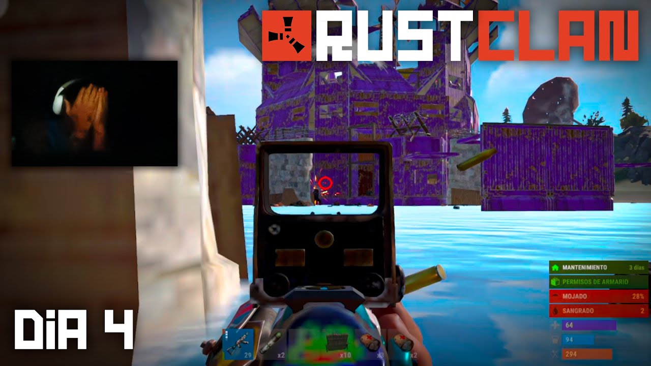 RUST CLAN (DÍA 4) 💀 NO PARAMOS DE MORIR 💀 GAMEPLAY EN ESPAÑOL - YouTube