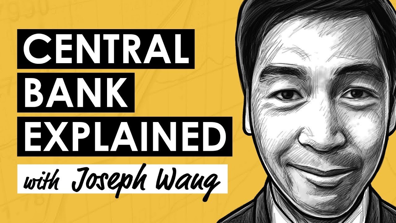 Federal Reserve and Central Bank 101 with Joseph Wang - YouTube