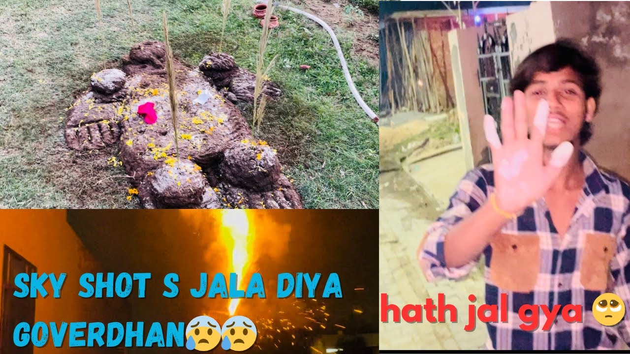 Shy shot s jala diya goverdhan 😁😁||laparwahi s jal gya hath 😣😣 - YouTube