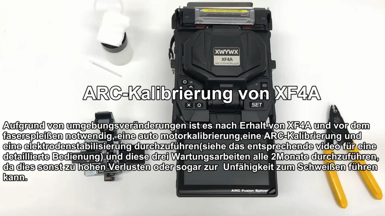 XWYWX XF4F Glasfaser-Spleißgerät Entladekalibrierung (ARC-Kalibrierung)-DE - YouTube
