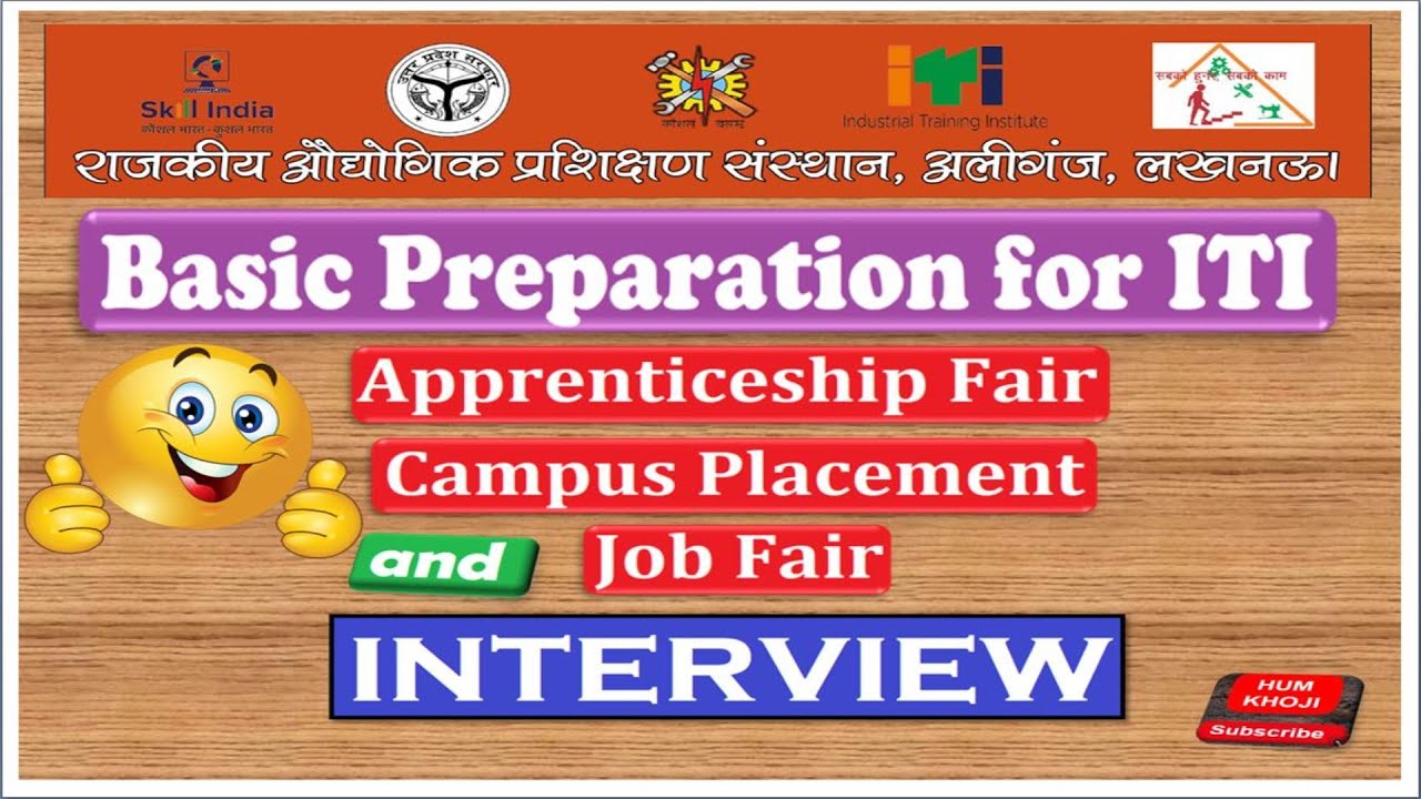 Preparation for Interview in ITI Apprenticeship, Campus and job Fair ...
