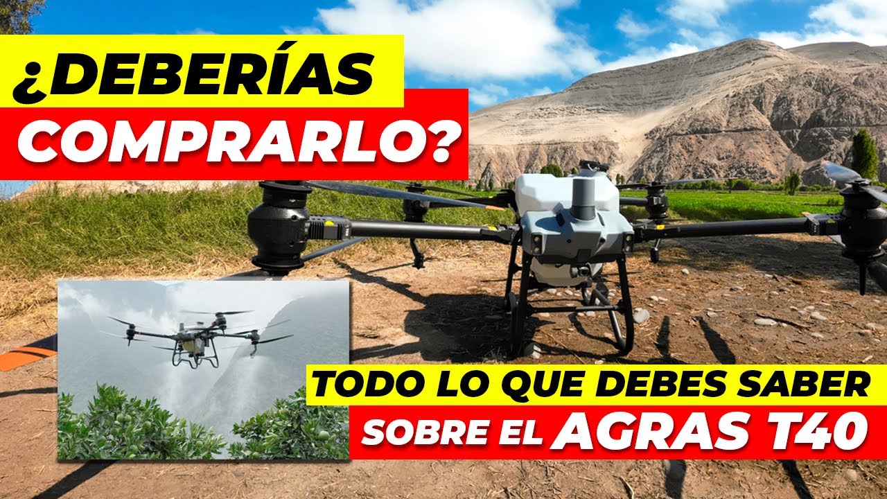 TODO sobre el DJI Agras T40 - YouTube