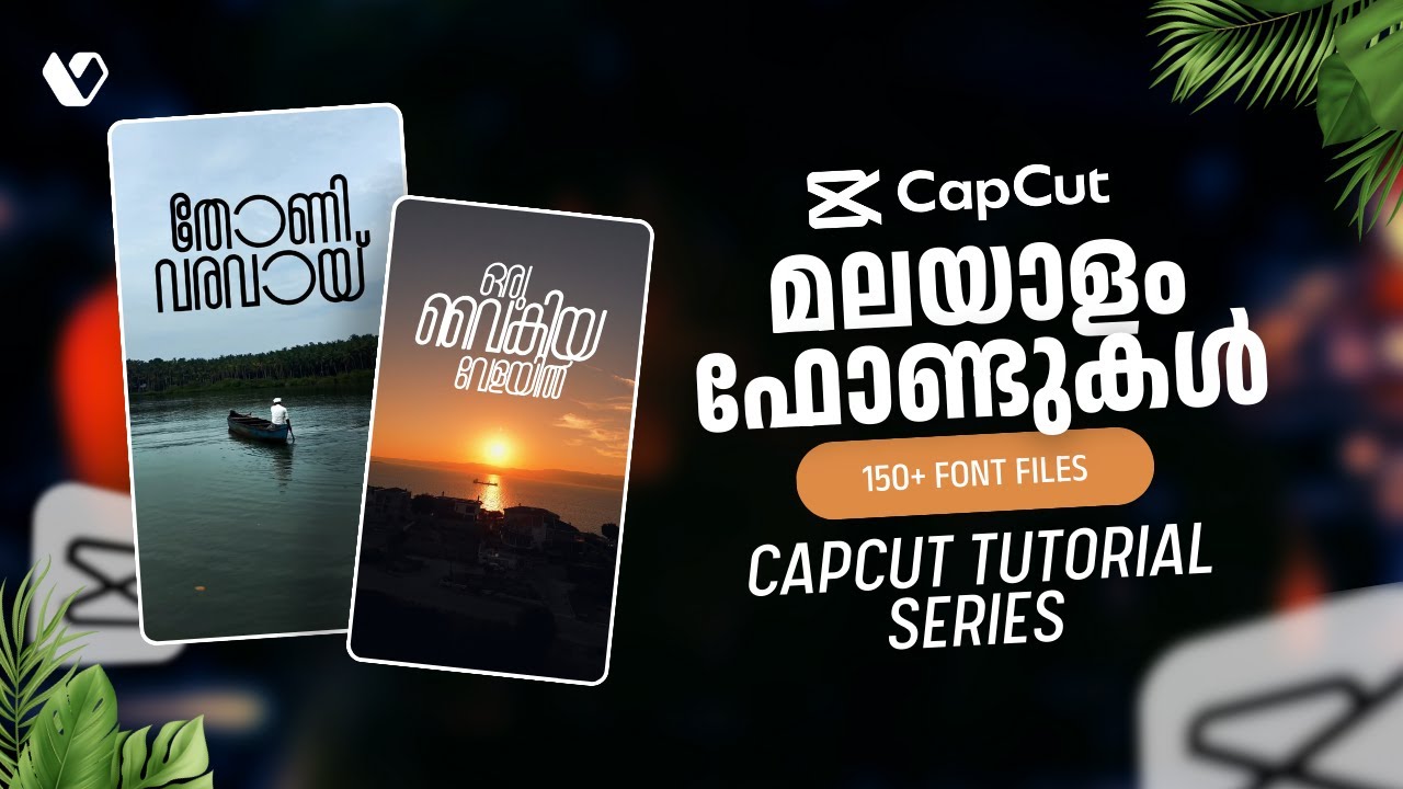 How to Add Malayalam Typography Fonts in Capcut | Malayalam Typography | Capcut Tutorial Series ...