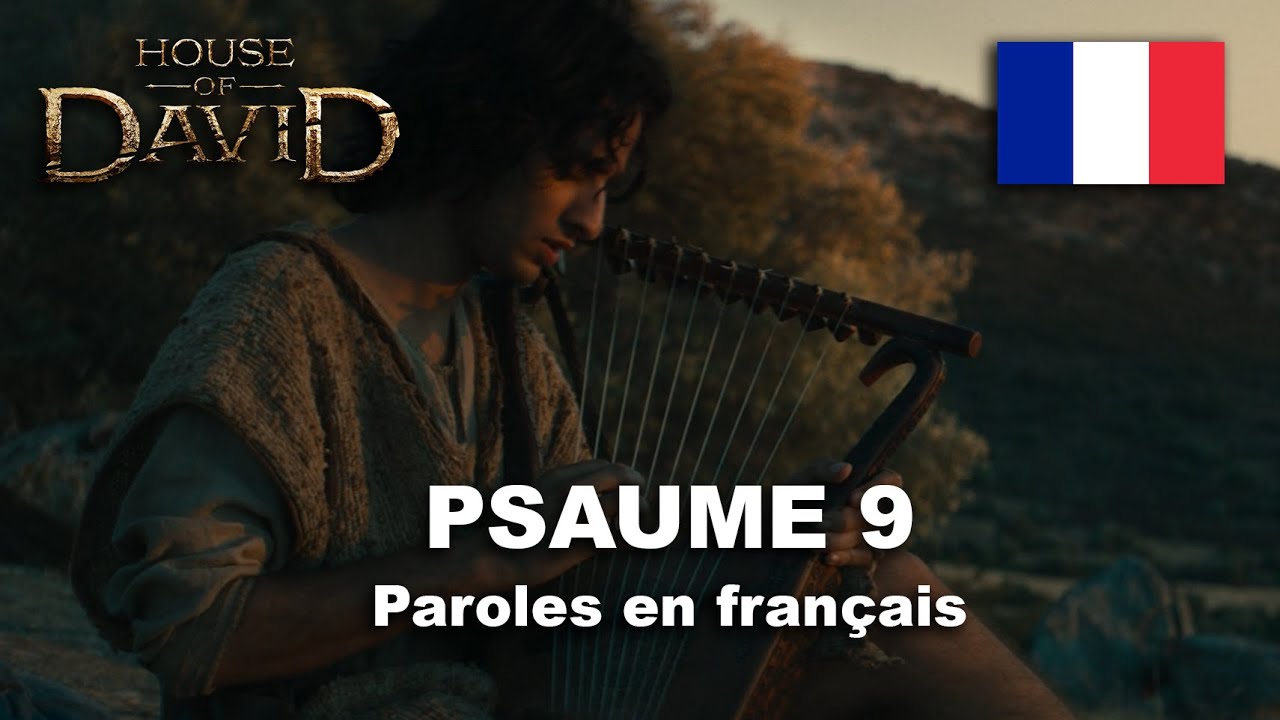 House of David - Psaume 9 - Paroles/sous-titres en français - YouTube