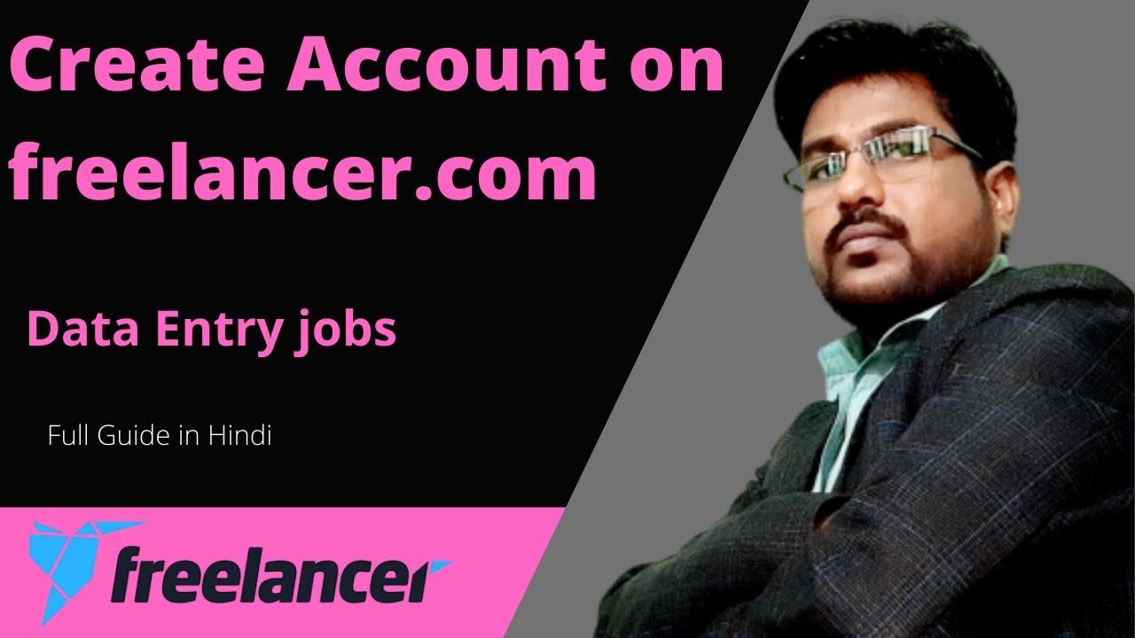 Best Way To Create Account On Freelancer.com To Earn Money | freelancer ...