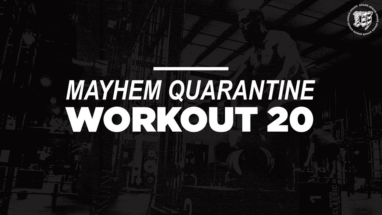 (LIVE) Mayhem Quarantine // Workout 20 - YouTube