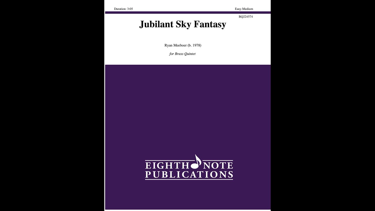 Jubilant Sky Fantasy for Brass Quintet by Ryan Meeboer - Easy-Medium ...