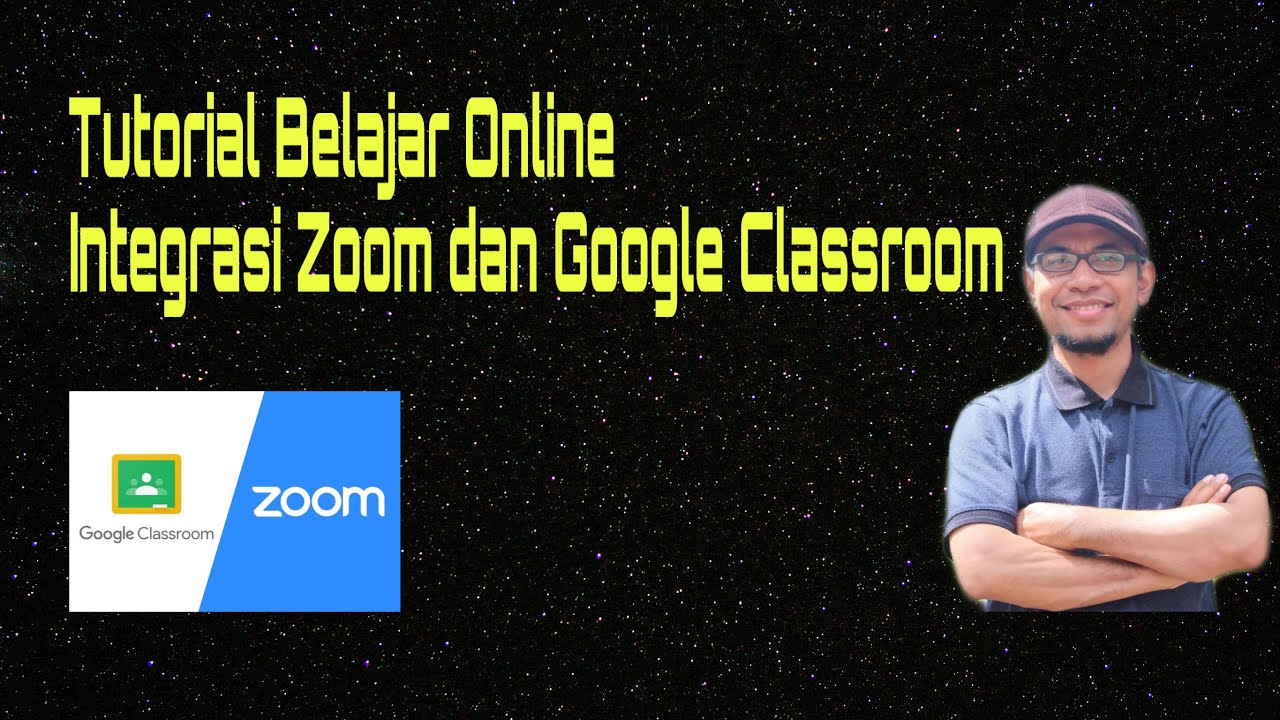Tutorial Belajar Online Dengan Zoom dan Google Classroom - YouTube
