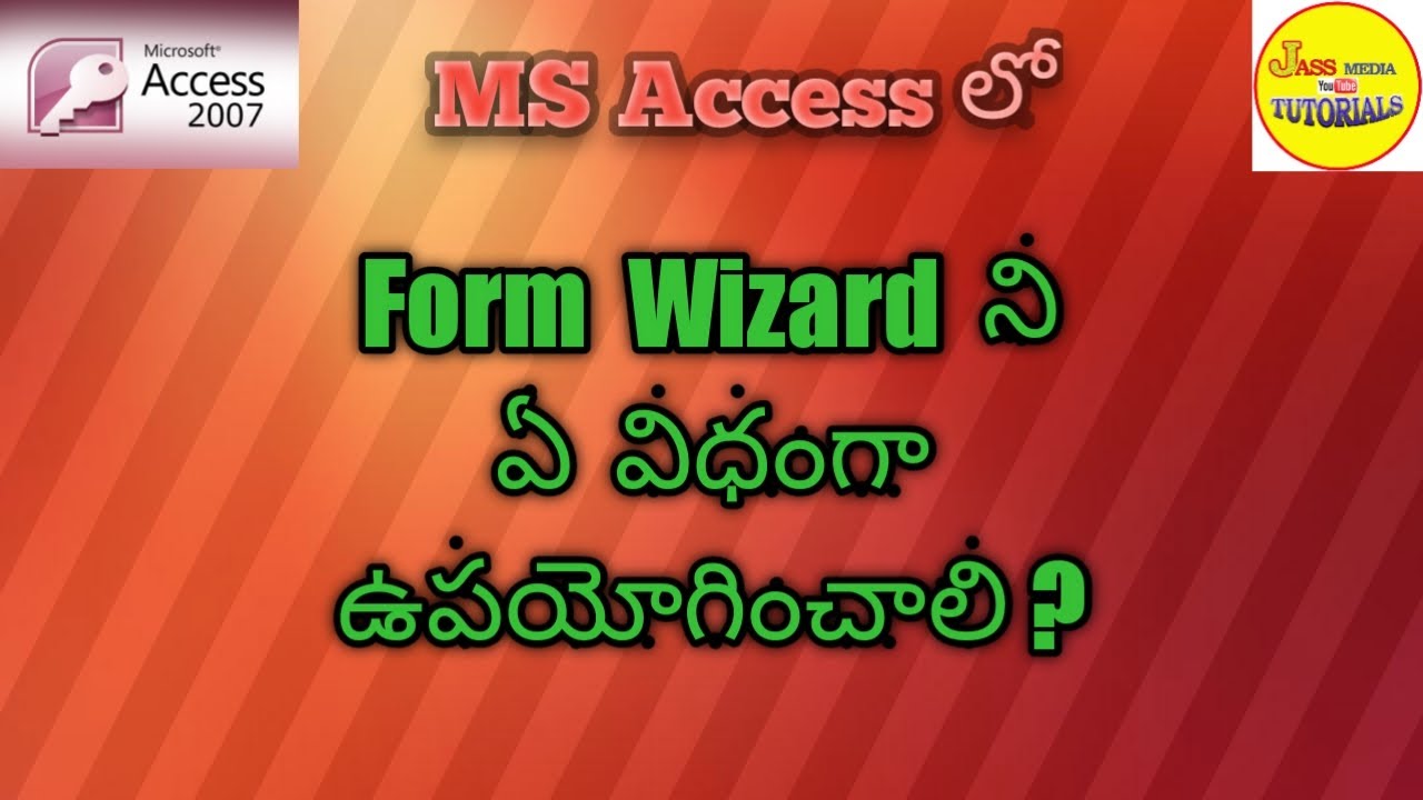 How To Use Form Wizard In Access Telugu YouTube How To Use Form Wizard In Access Telugu YouTube