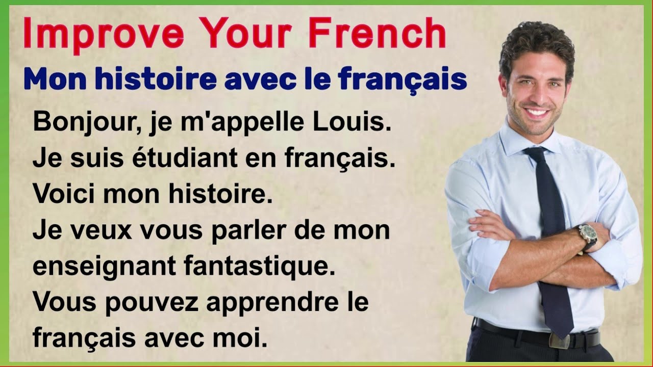 Improve Your French | Learn French Easily with a Simple Story | For ...