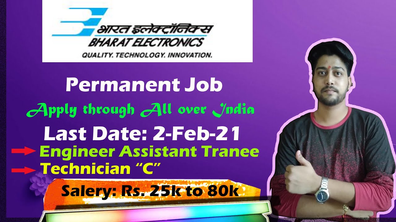 BEL Recruitment 2021 | Engineering Assistant Trainee & Technician C ...