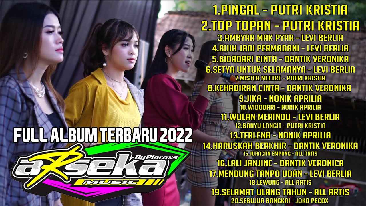 ALBUM ARSEKA TERBARU 2022 - TW AUDIO - DWI PRODUCTION - YouTube