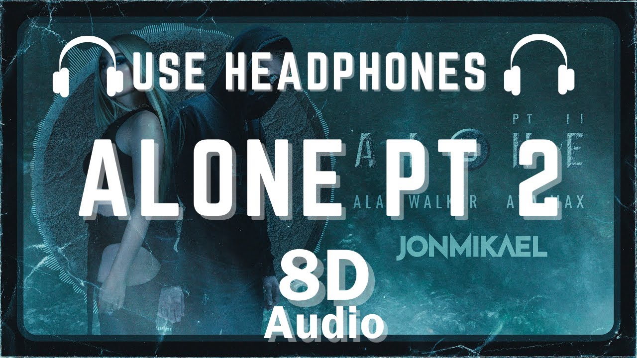 Alone Pt 2 8D Song | Alan Walker | Ava max | Remix - YouTube