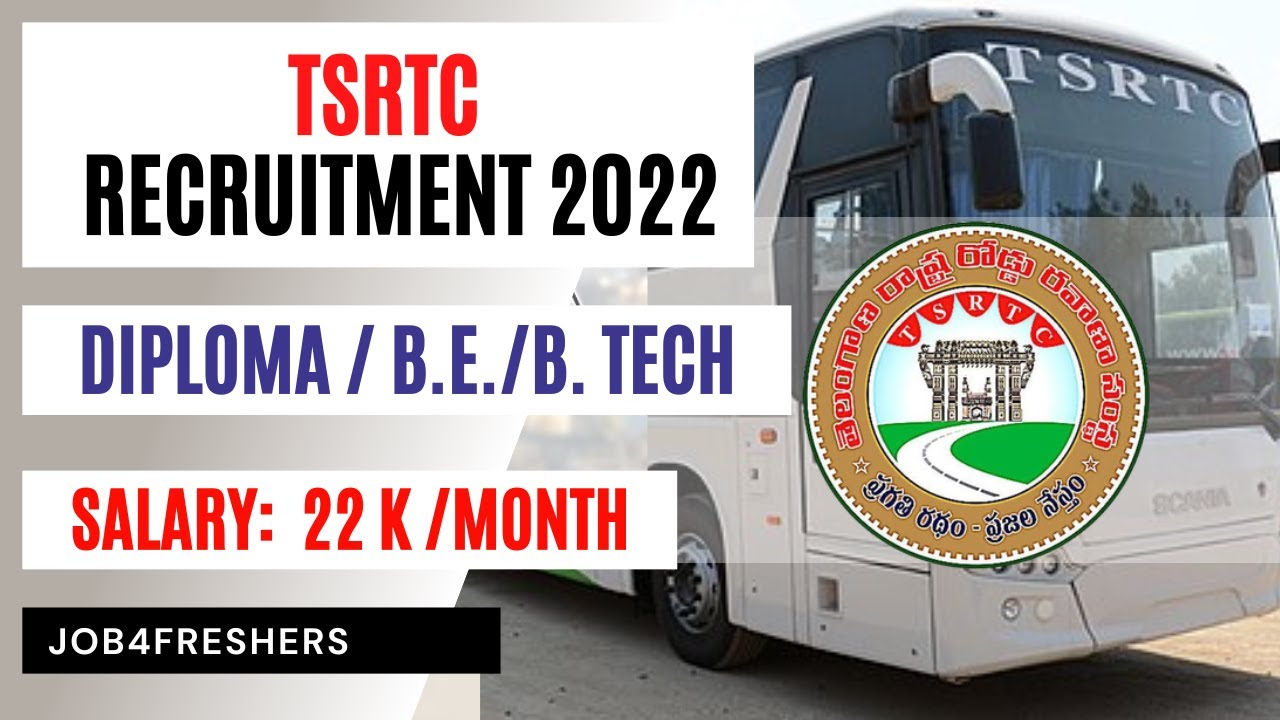 TSRTC Recruitment 2022 | Apprenticeship | Diploma / B.E./B. Tech | Apply Now | Job4freshers ...