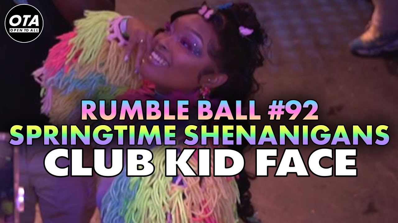 Club Kid Face @ Rumble Ball 92 Springtime Shenanigans - YouTube