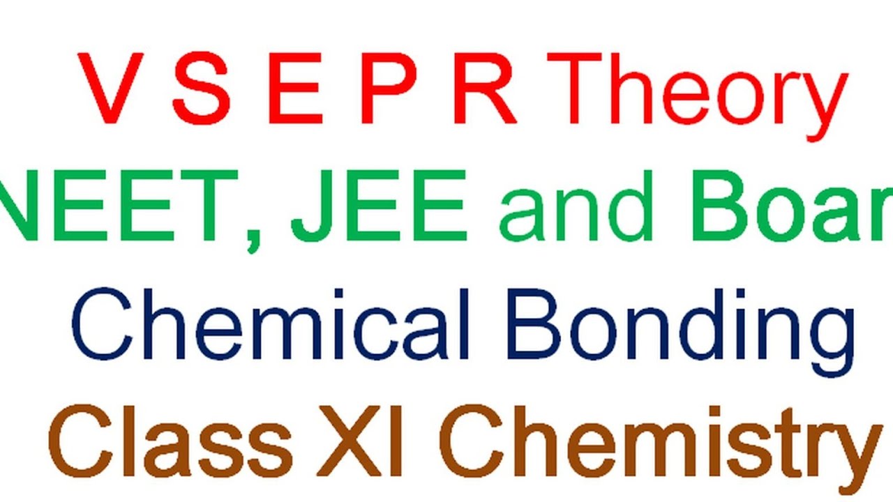 VSEPR Theory| NEET, JEE| Chemical Bonding| Class XI - YouTube